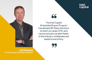 Behind the ExP: 3D Glass Solutions – Intel Capital